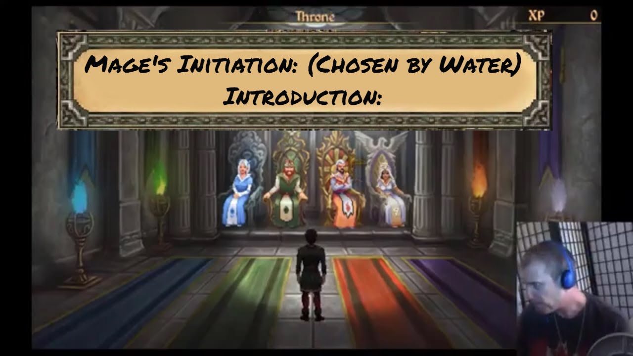 Mage’s Initiation – Walkthrough (Chosen by Water) Introduction – Video ...